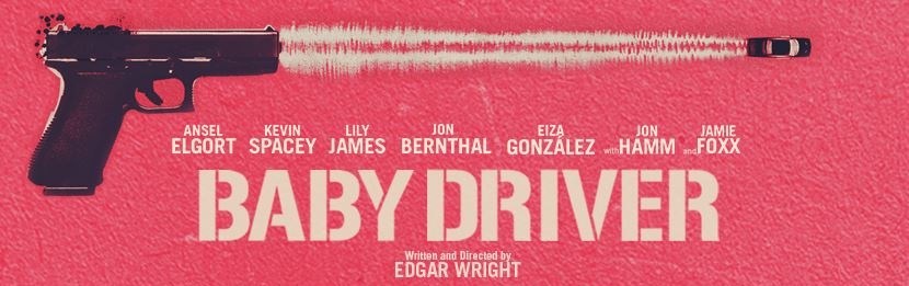Film review: “Baby Driver” (2017) – spryfilm.com